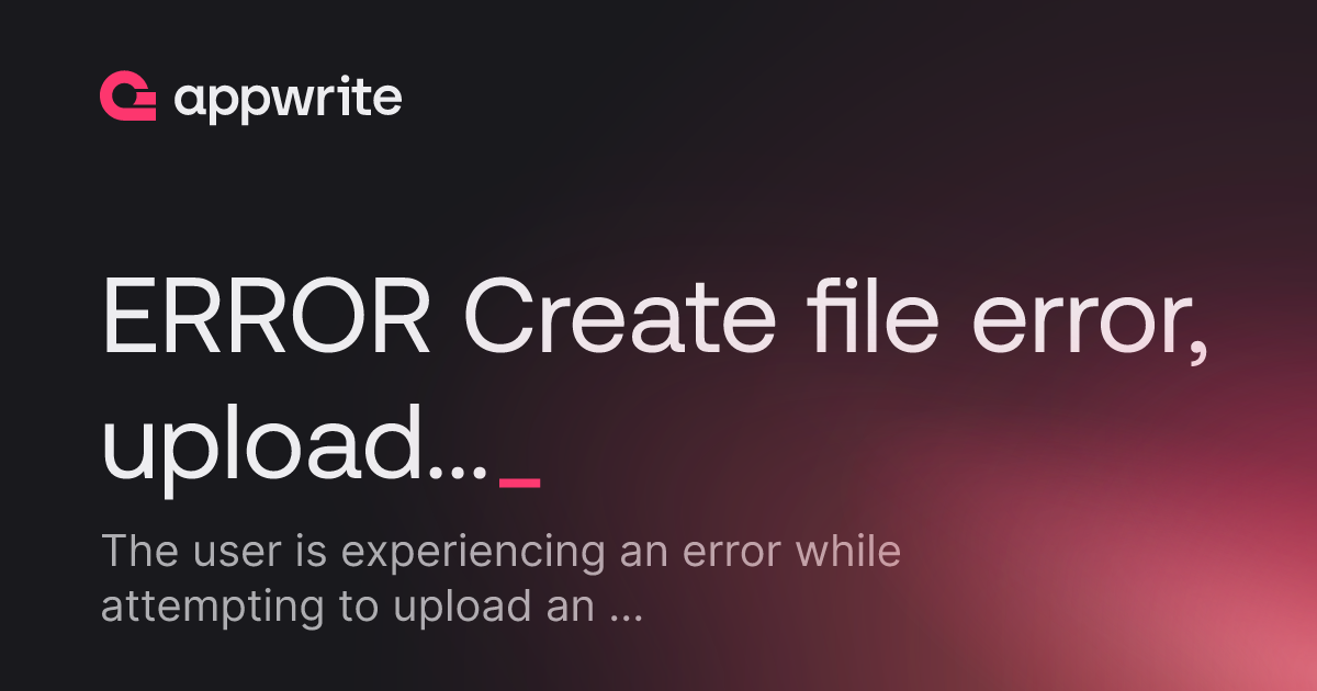Error Create File Error Uploadimage Typeerror Cannot Read Property